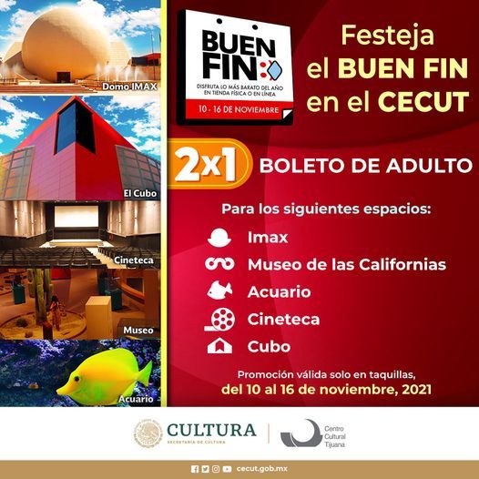 Festeja el BUEN FIN en el CECUT - Películas - Tijuana