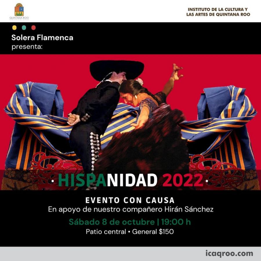Hispanidad 2022 - Evento con causa - Varios eventos - Cancun - Elfest.mx