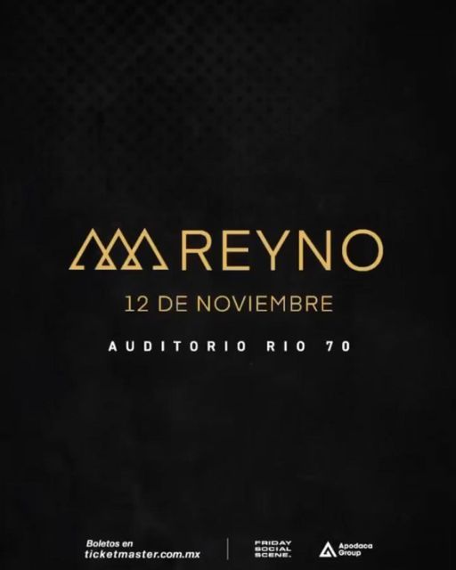 REYNO en concierto - Conciertos - Monterrey