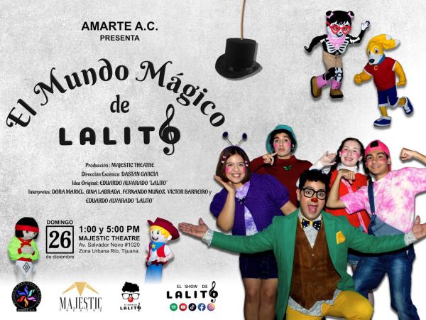 El Mundo Mágico de Lalito - Espectáculos - Tijuana